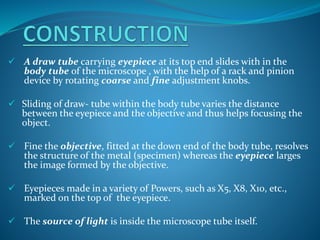Metallurgical microscope / OPTICAL (METALLOGRAHY) | PPT | Free Download