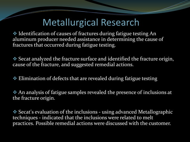 Metallurgical research | PPT