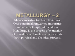 Metallurgy | PPTX