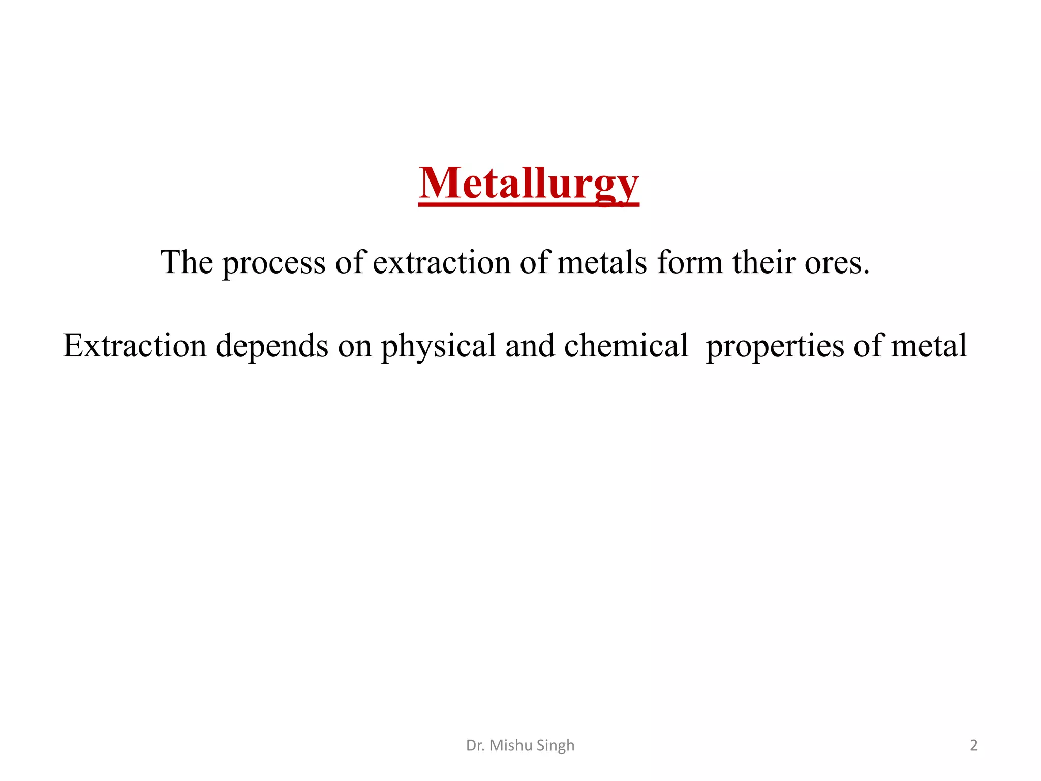 Metallurgy | PPTX