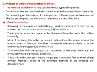 Metallurgy is a part of chemistry which deals with the extraction of ...