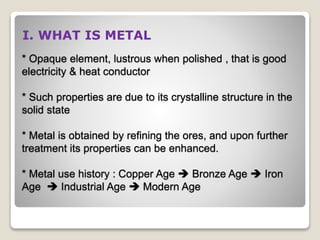 Description Metallurgy for Non Metallurgist.pptx