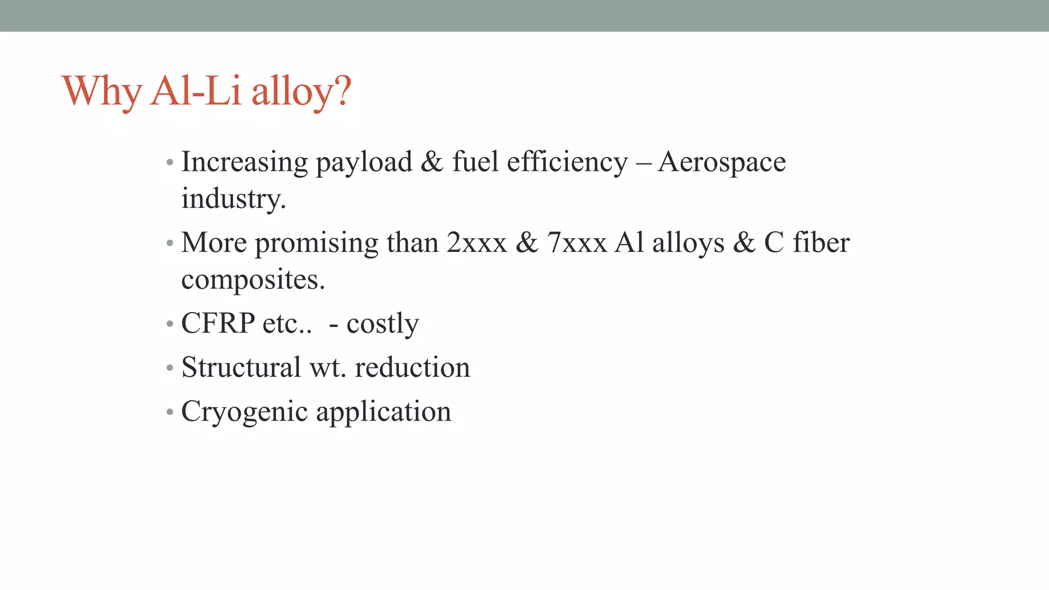 Metallurgy of Aluminium-Lithium alloy | PPTX