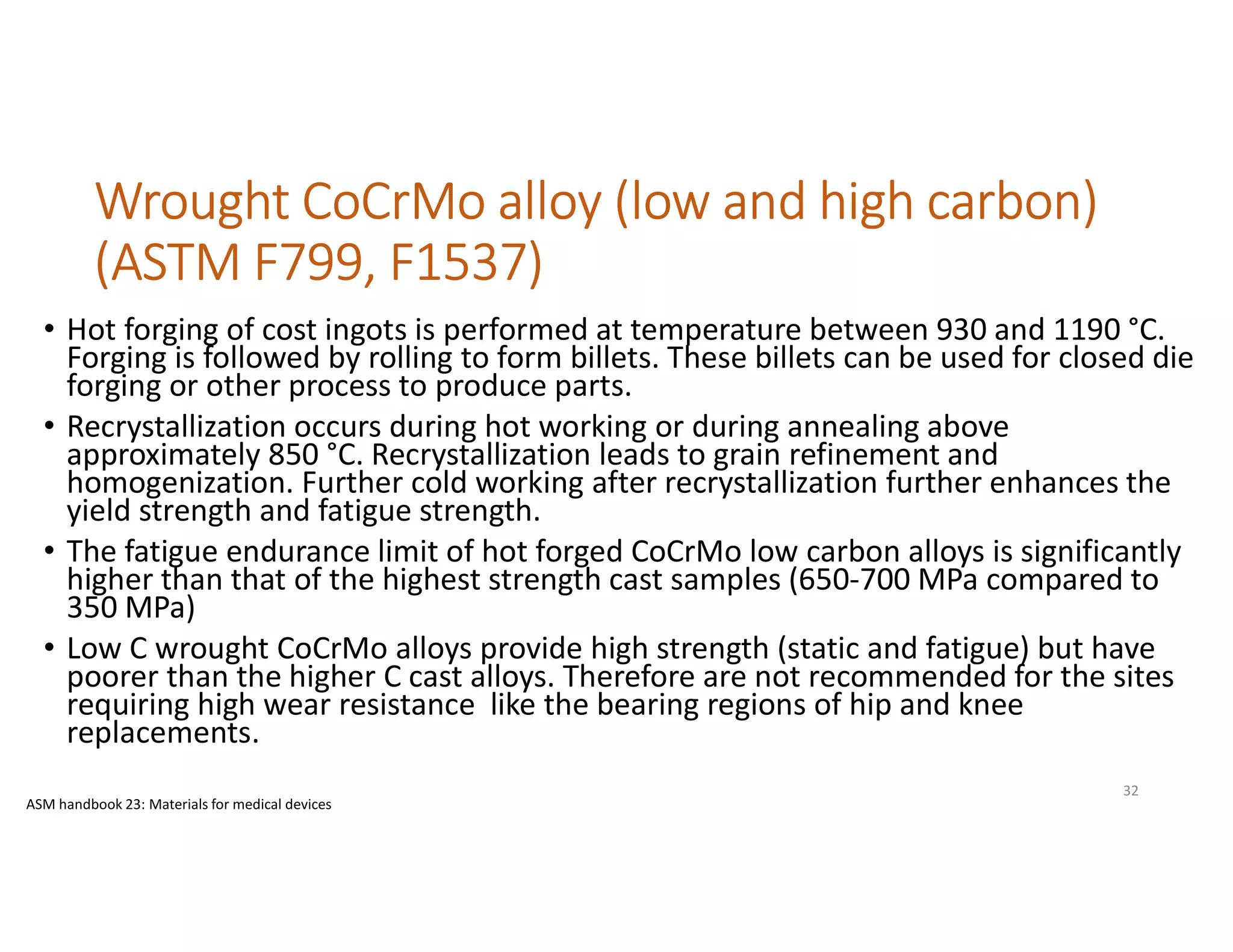 Metallurgy of co based alloys produced by powder bed fusion additive ...