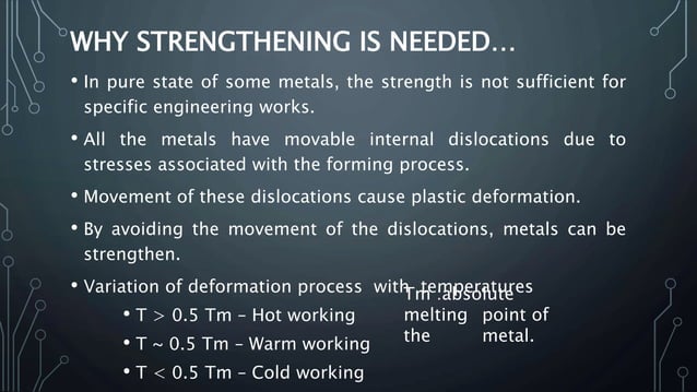 Strengthening Mechanisms of Metals and alloys | PPTX