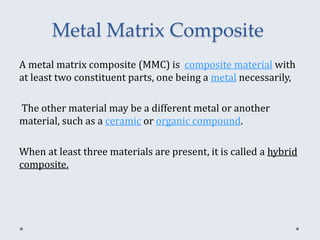 Metal Matrix Composite (Research Aspect).pptx