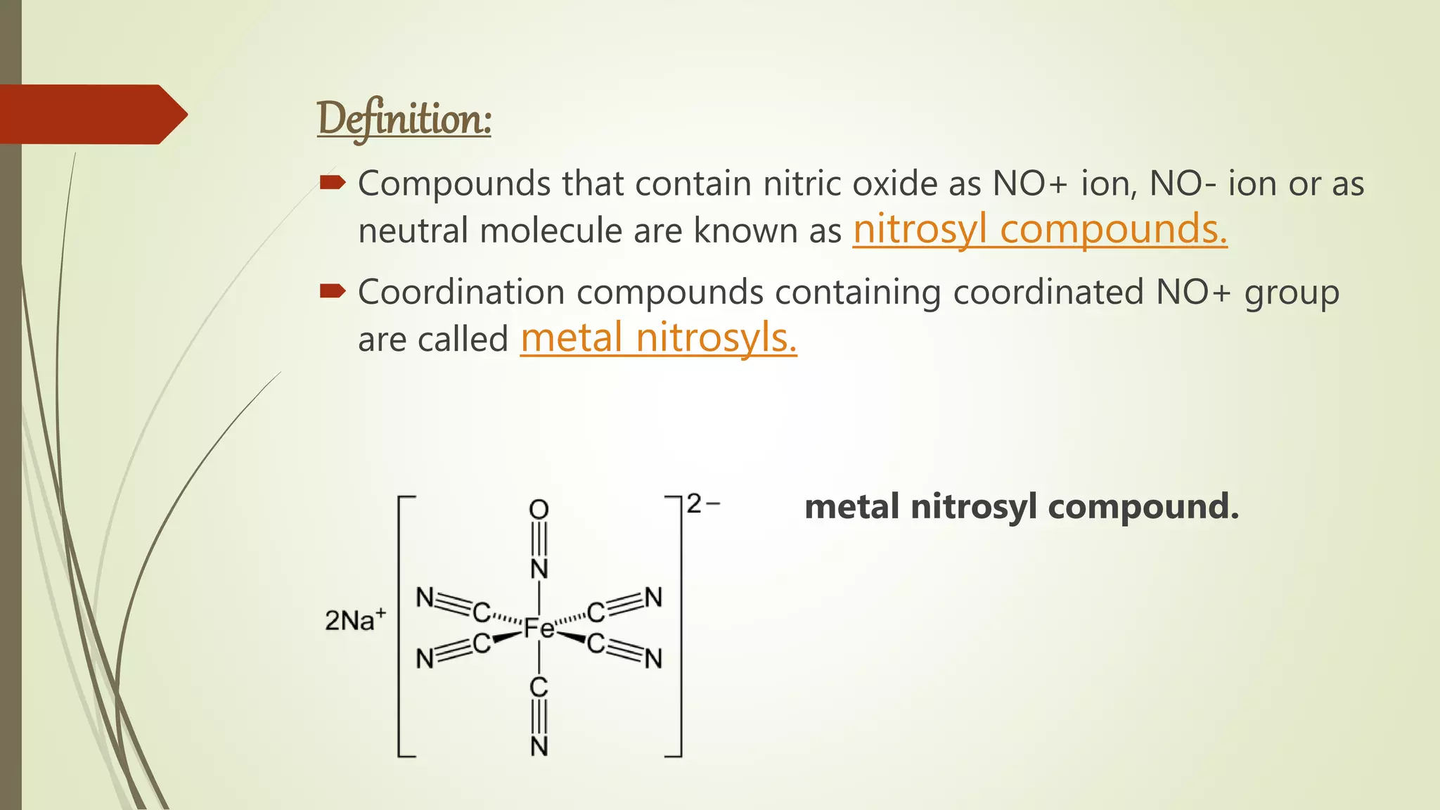 Metal nitrosyls and their derivatives | PPTX