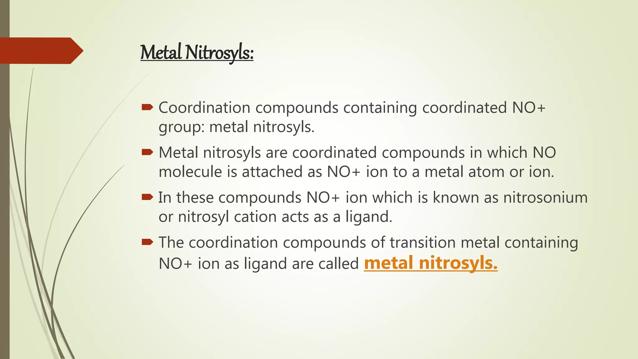 Metal nitrosyls and their derivatives | PPTX
