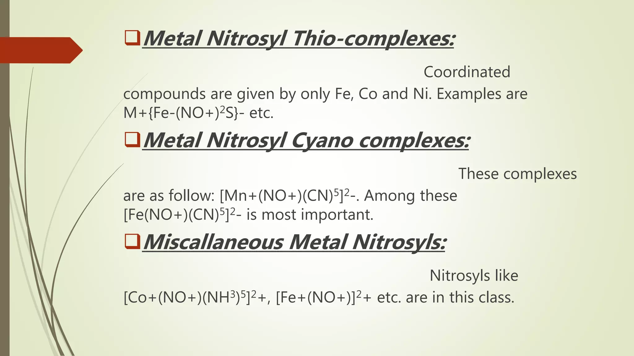Metal nitrosyls and their derivatives | PPTX