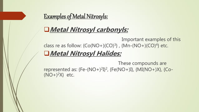 Metal nitrosyls and their derivatives | PPTX