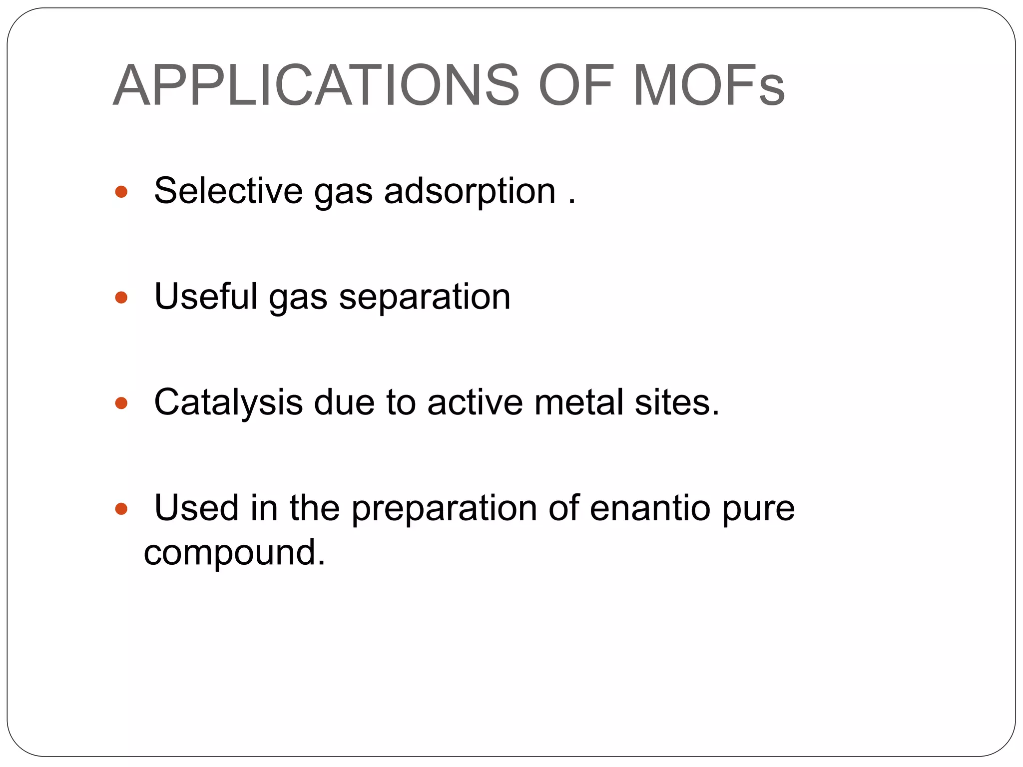 Metal organic framework | PPTX