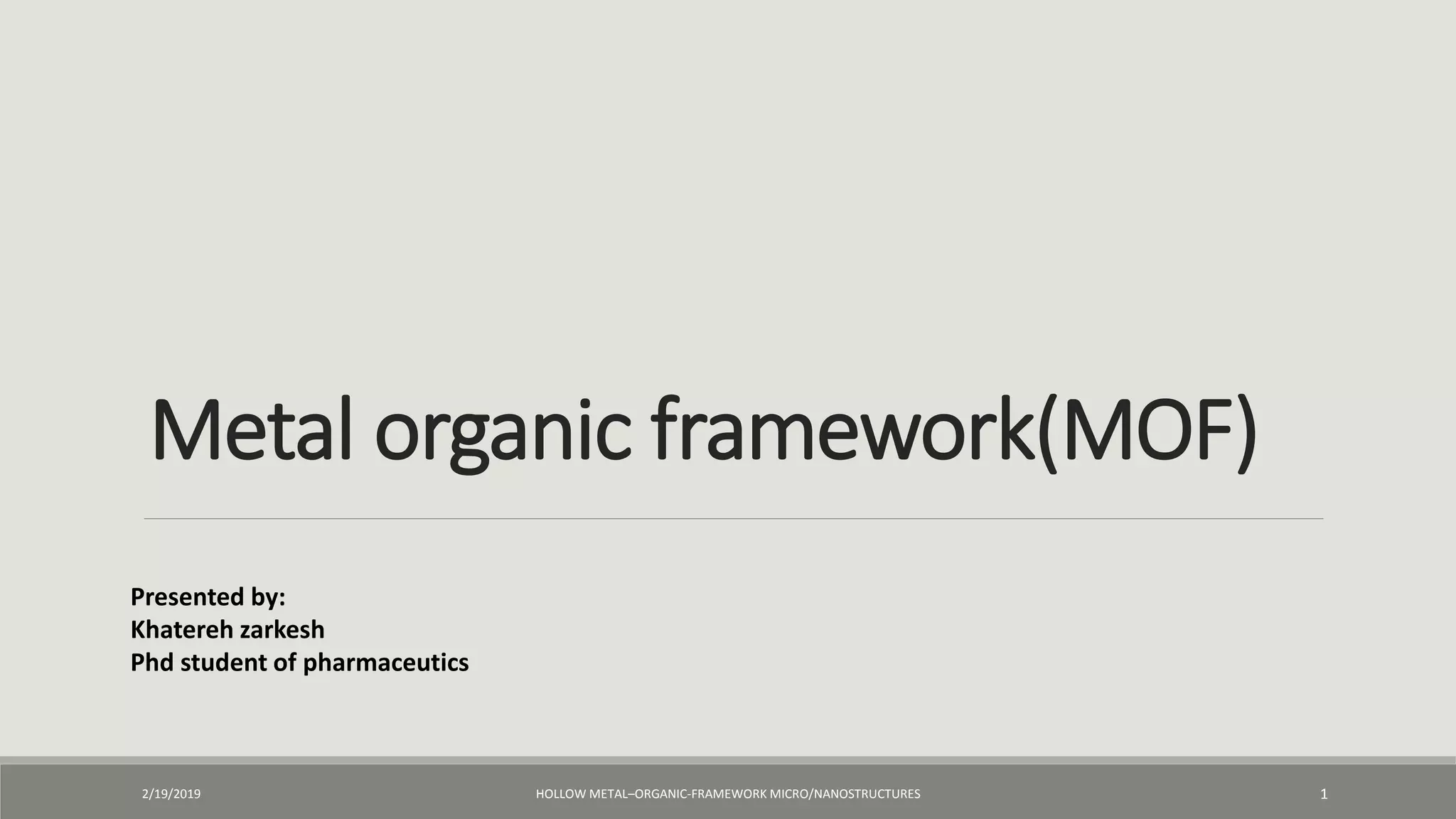 Metal organic framework(MOF) | PPTX