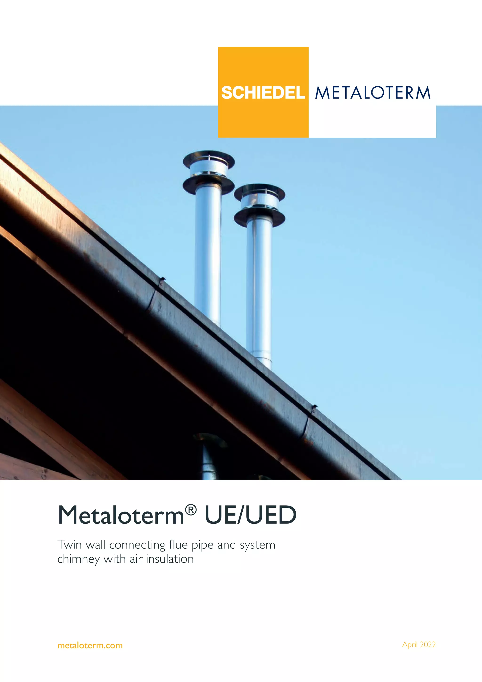 Schiedel Metaloterm UE flue system | PDF