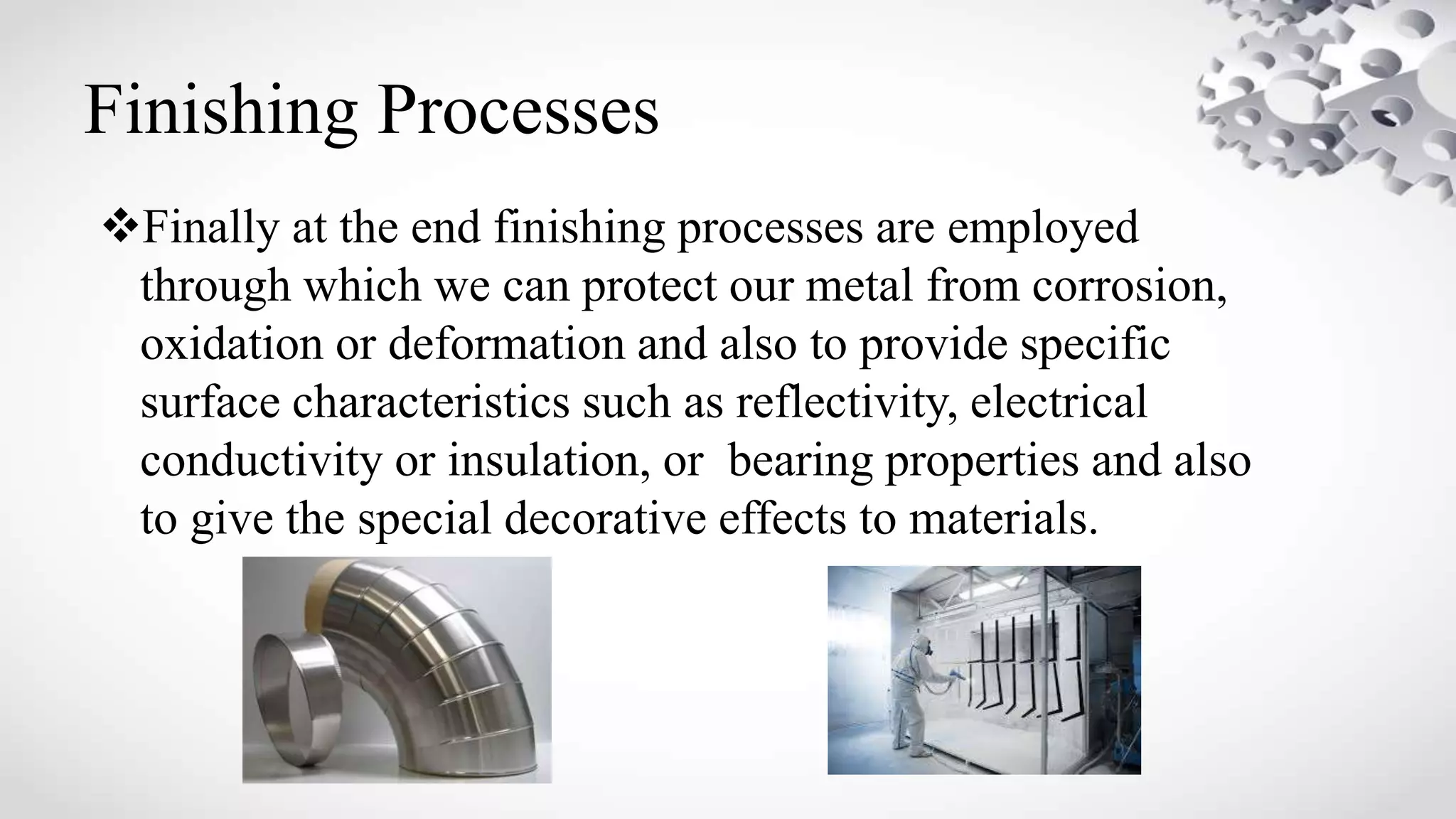 Metal processing techniques 1 | PPTX