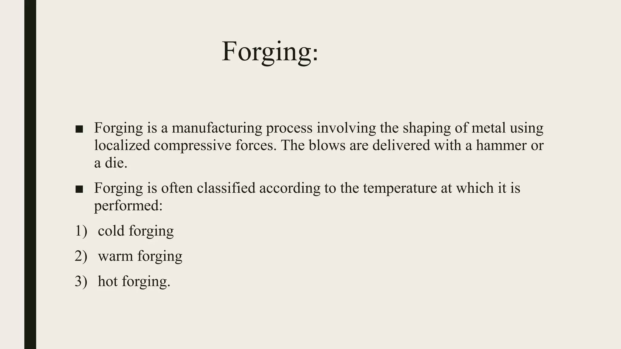 Metal processing techniques | PPTX