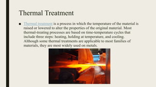 Metal processing techniques | PPTX