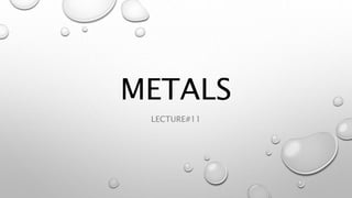 Metals | PPTX