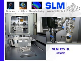 SLM SOLUTIONS - Protótipos metálicos: novas tecnologias aplicadas ao ...