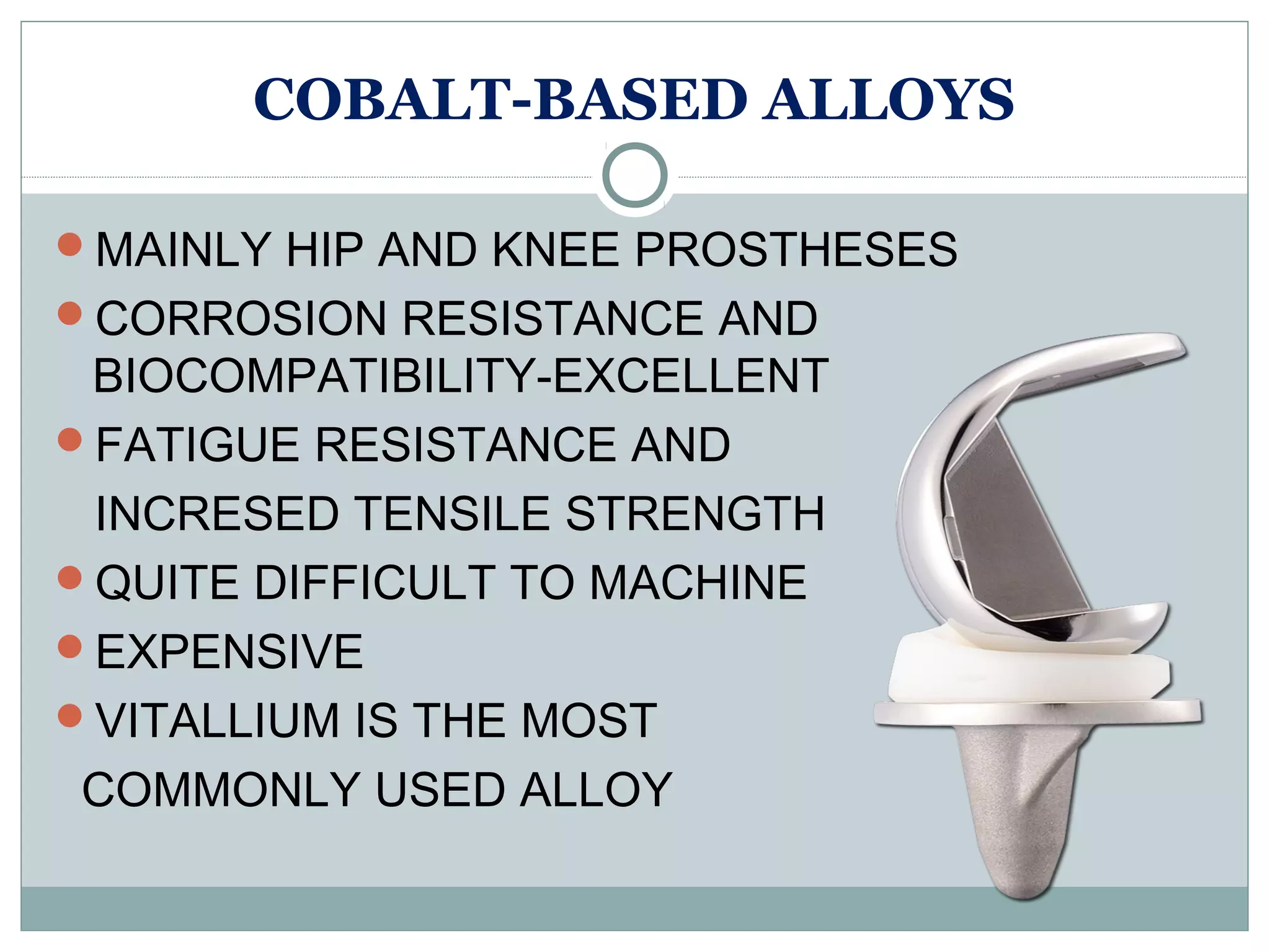 Metals in orthopaedics | PPT