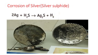 Metals & Non -metals Corrosion.ppt What is corrosion?Factors affecting ...