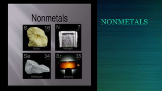 Metals, nonmetals, metalloids | PPTX