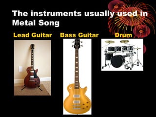 Metal songs | PPT