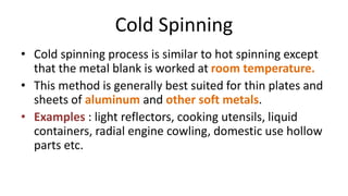 Metal spinning | PPTX