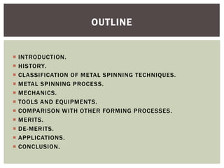 Metal spinning Process | PPTX