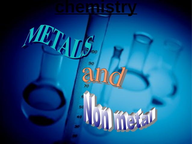 Metals ppt | ODP | Chemistry | Science