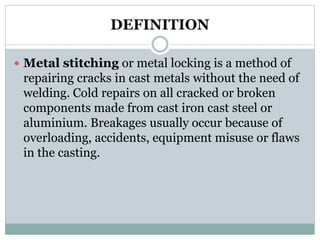 Metal stiching | PPTX