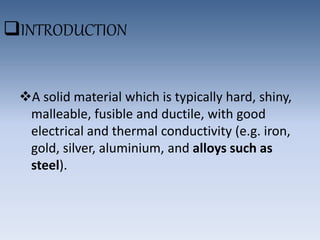 Metal structures | PPTX