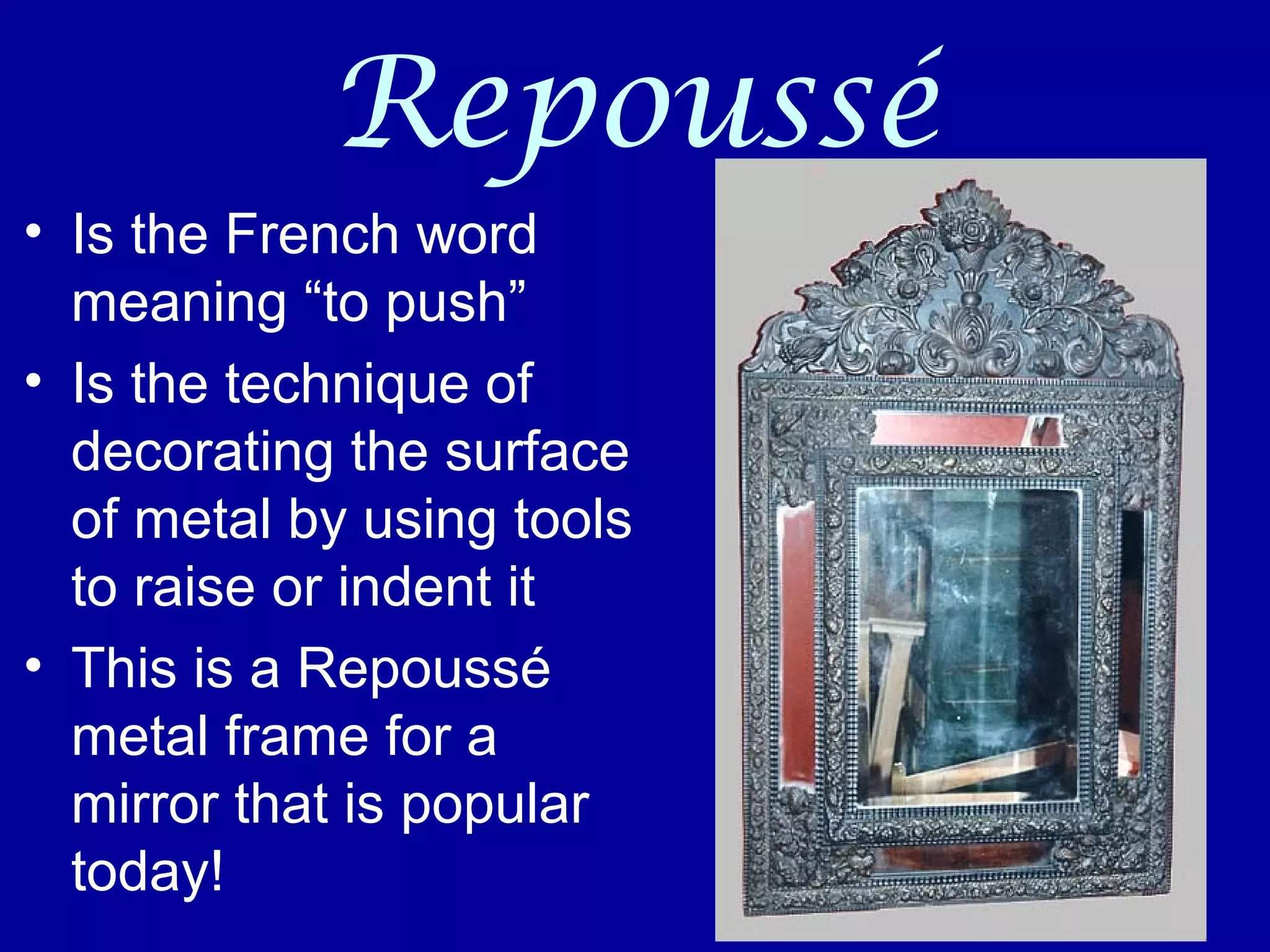 Metal tooling repousse | PPT