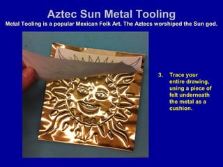 Metal tooling repousse | PPT