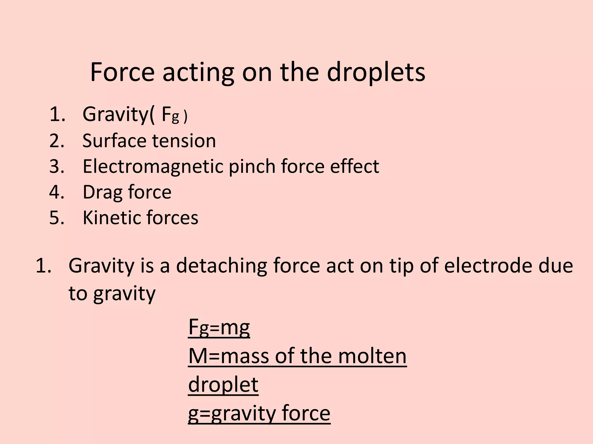 Metal transfer and force | PPTX