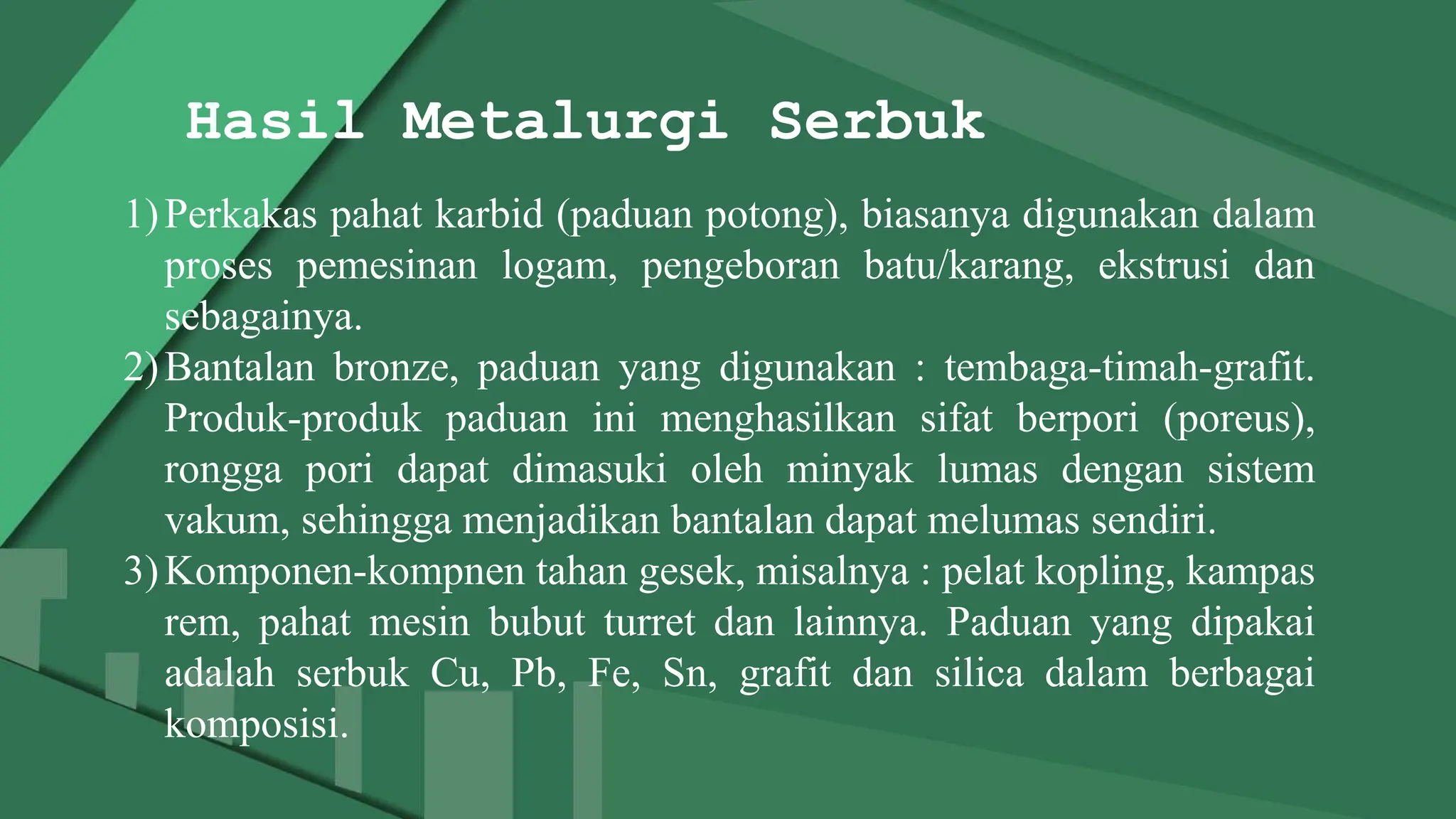 metalurgi serbuk.pptxblvlivucuoo7cyucoyx7yc | PPTX