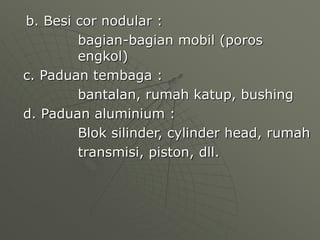 Metalurgi teknik pengecoran | PPTX