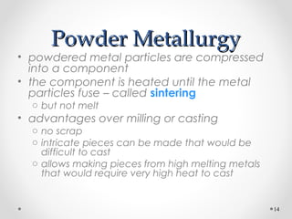Metals & Metallurgy | PPT