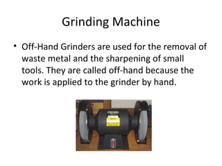 Metal work grinding machine | PPT