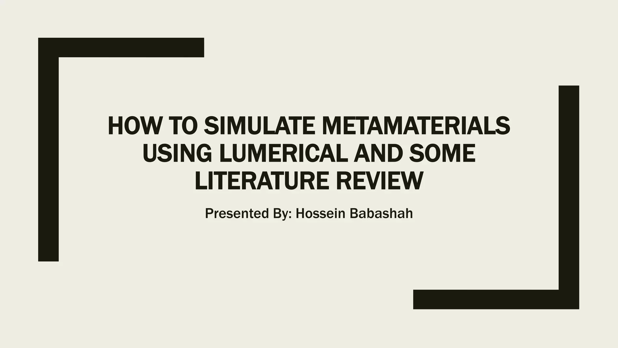How to simulate Metamaterials using lumerical and Some literature ...