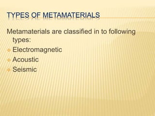 Metamaterials, A great achievement of material science | PPTX