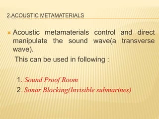 Metamaterials, A great achievement of material science | PPTX