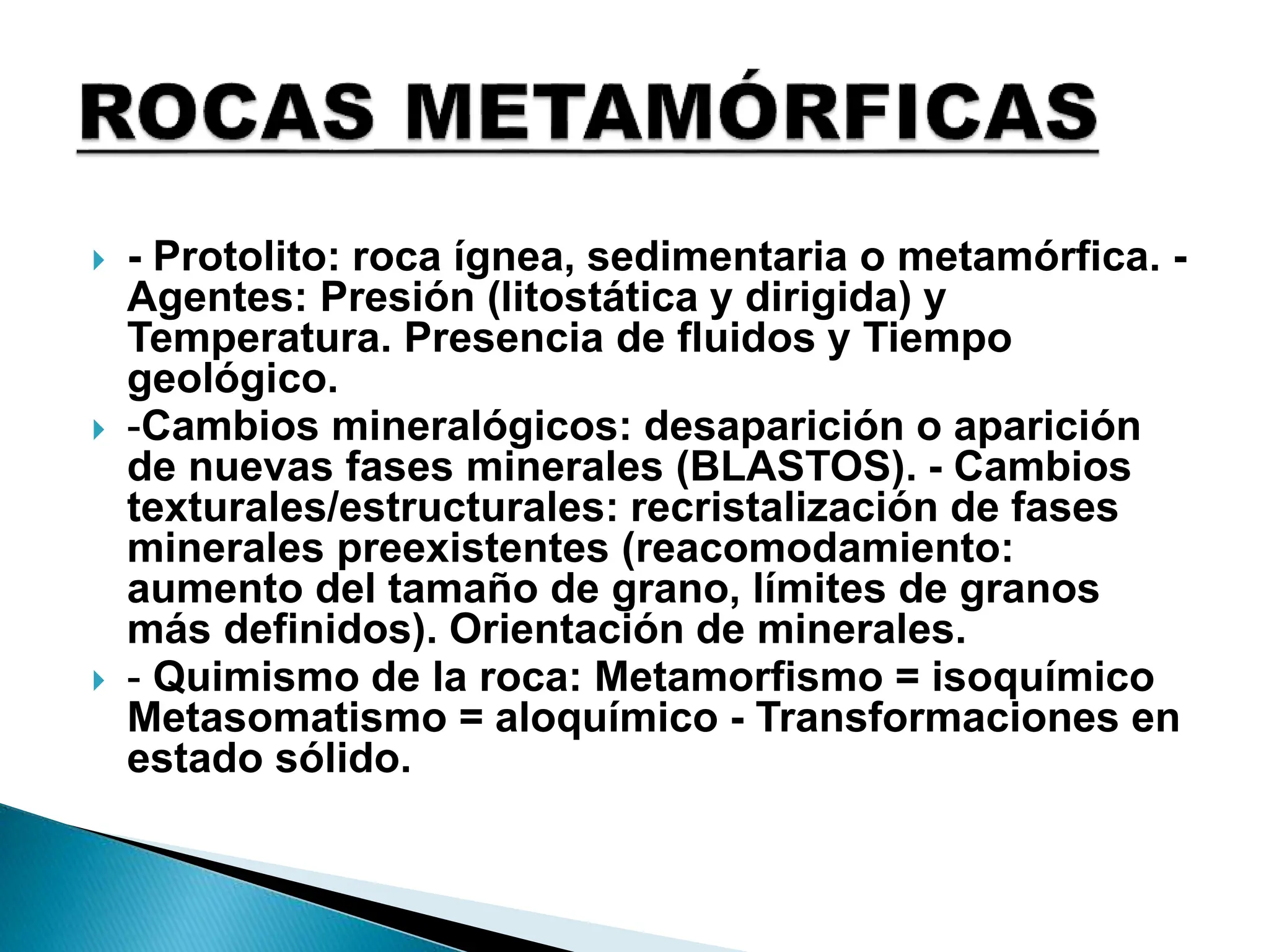 ROCAS METAMÓRFICAS, TIPOS DE METAMORFISMO | PPT