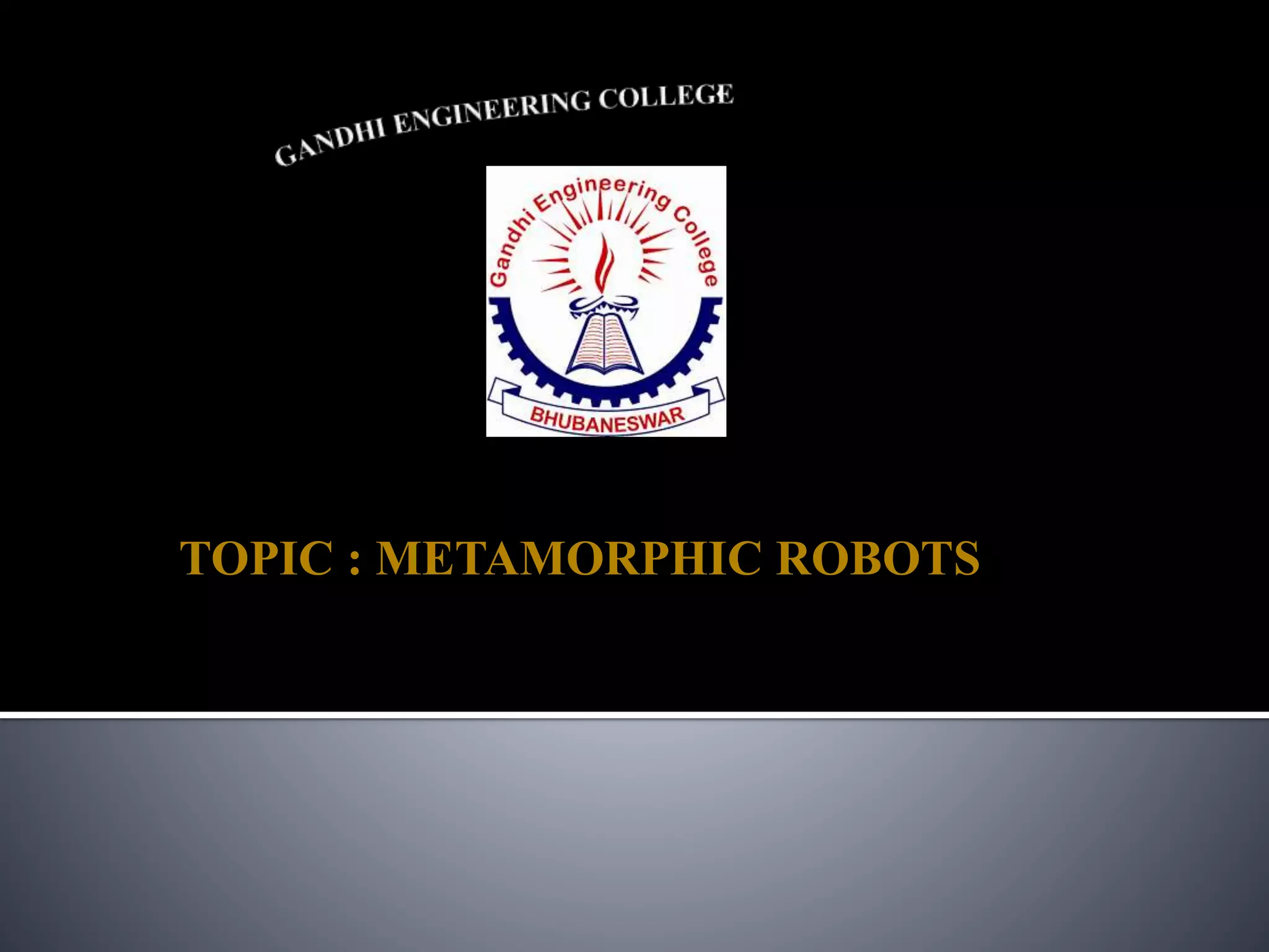 Metamorphic Robots | PPTX
