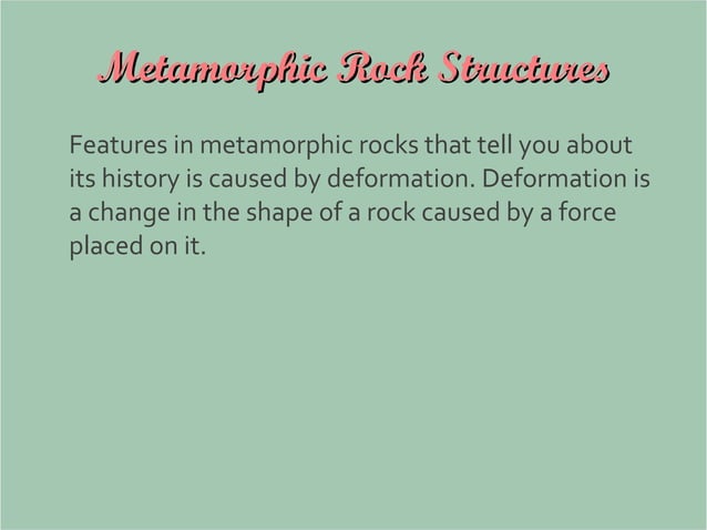 Metamorphic rocks | PPT