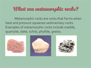 Metamorphic rocks | PPT