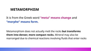 Isochemical process by which rocks are changed by heat and | PPT