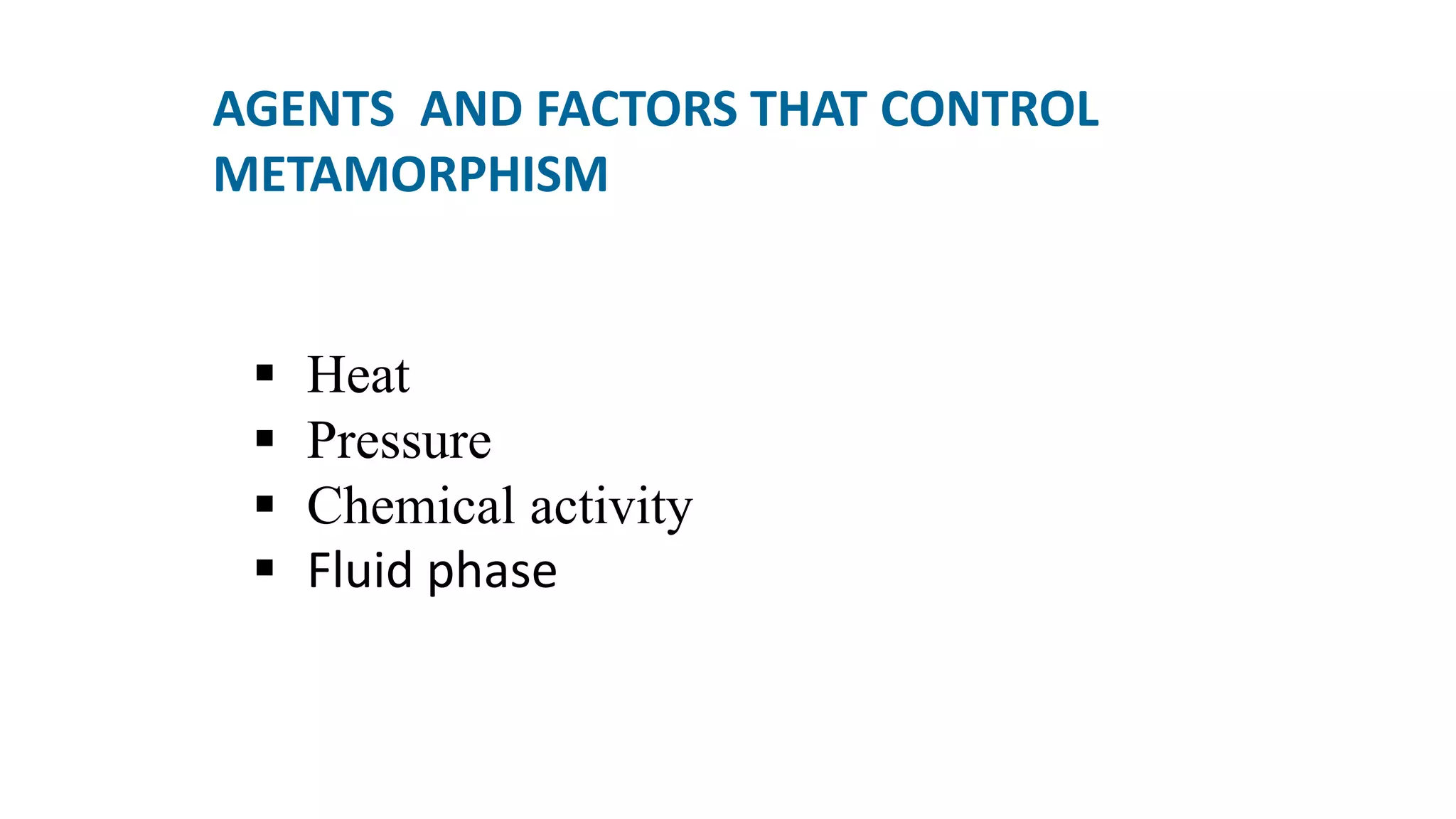 Metamorphism and types of metamorphism | PPTX