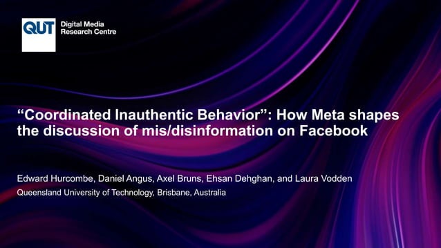 “Coordinated Inauthentic Behavior”: How Meta Shapes the Discussion of ...