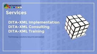 Metapercept dita xml-service_presentation | PPT