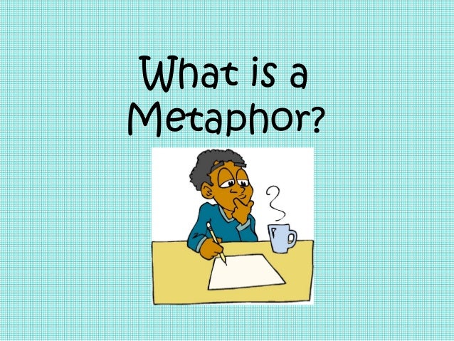 Metaphors (1)